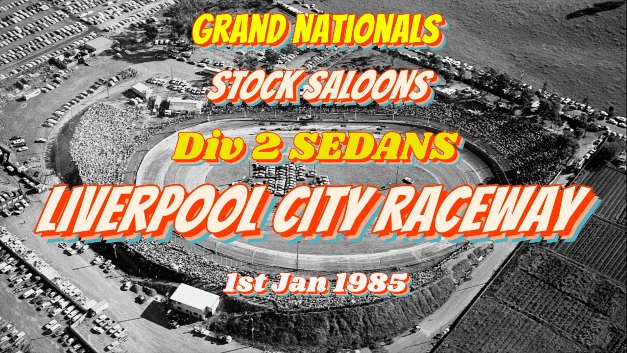 Speedway Liverpool Raceway Sedan Racing 1 -1 -1985 - YouTube