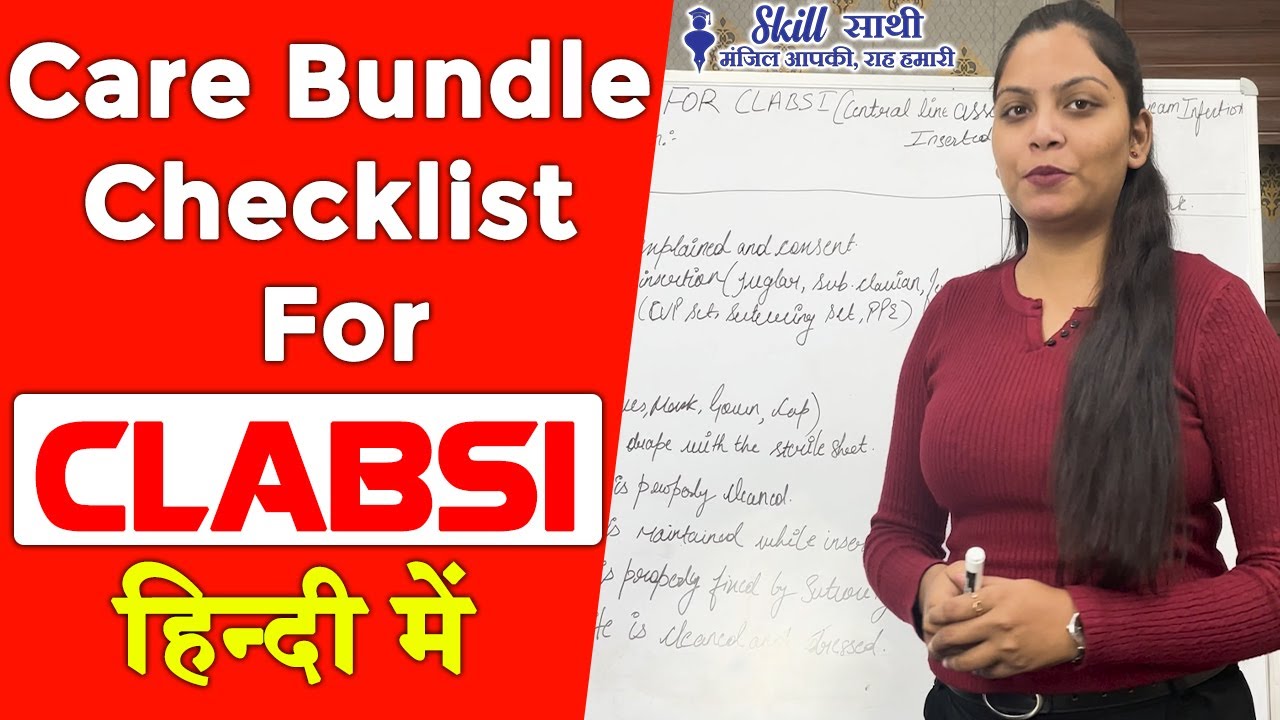 Care Bundle Checklist For CLABSI in Hindi || Central Line-associated ...