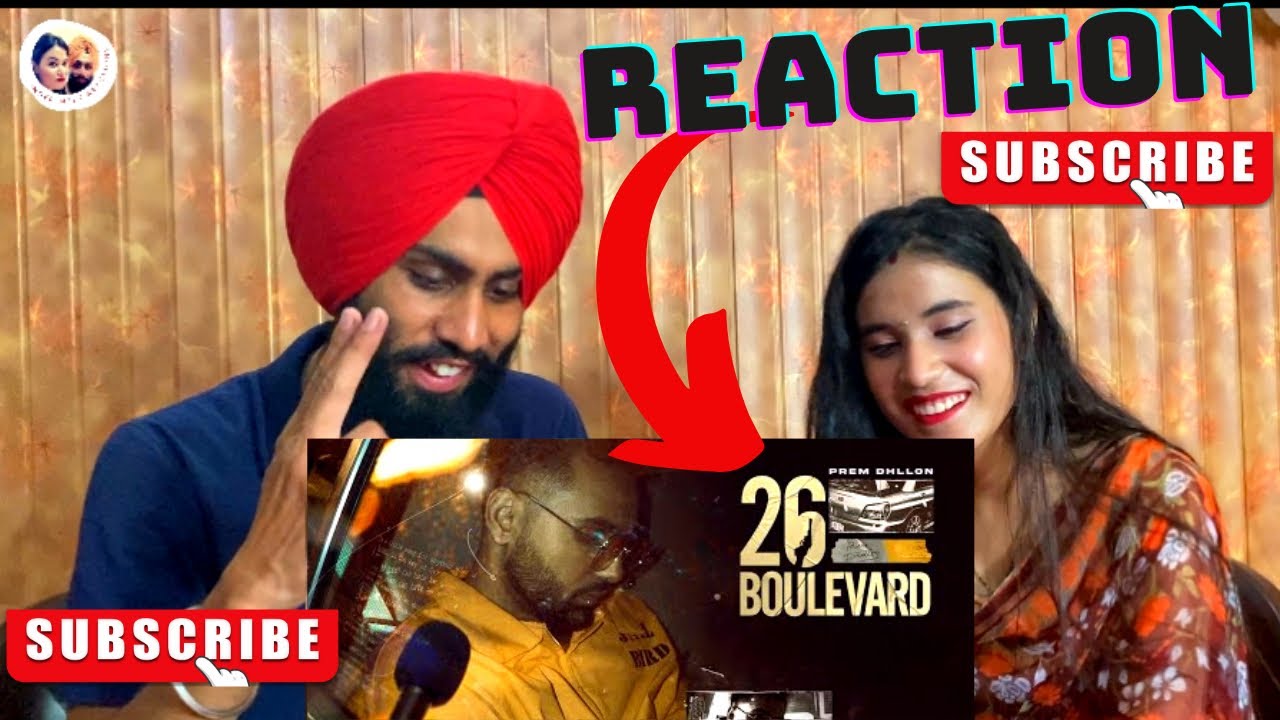 26 Boulevard Prem Dhillon Reaction| Reaction on 26 Boulevard | 26 ...