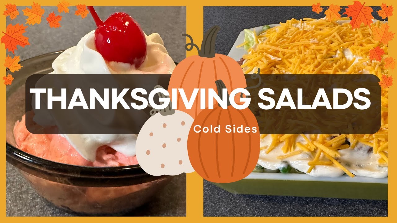 🍁Easy Sides for your Thanksgiving Dinner.🍁 Cold Salads that can be made ...