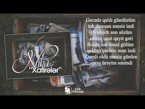 NiKa-Xatirələr (2013)