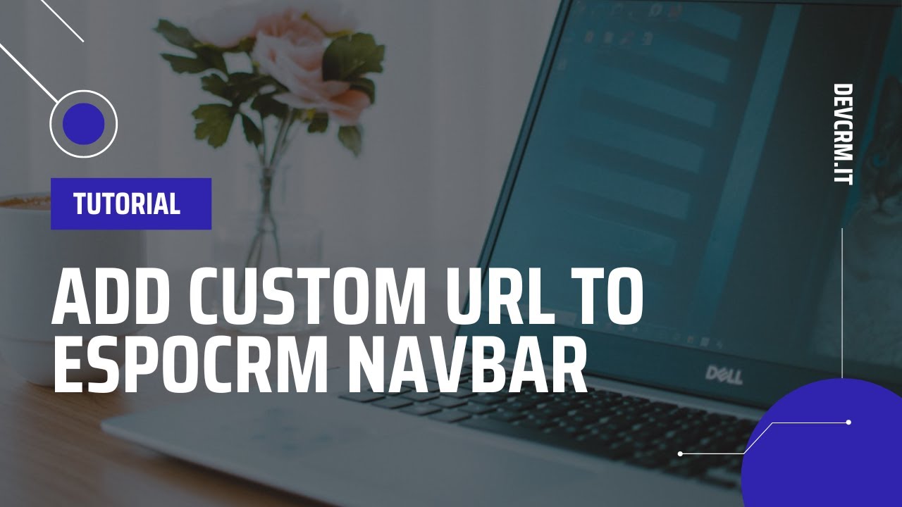 How to set custom url in EspoCRM navbar - YouTube