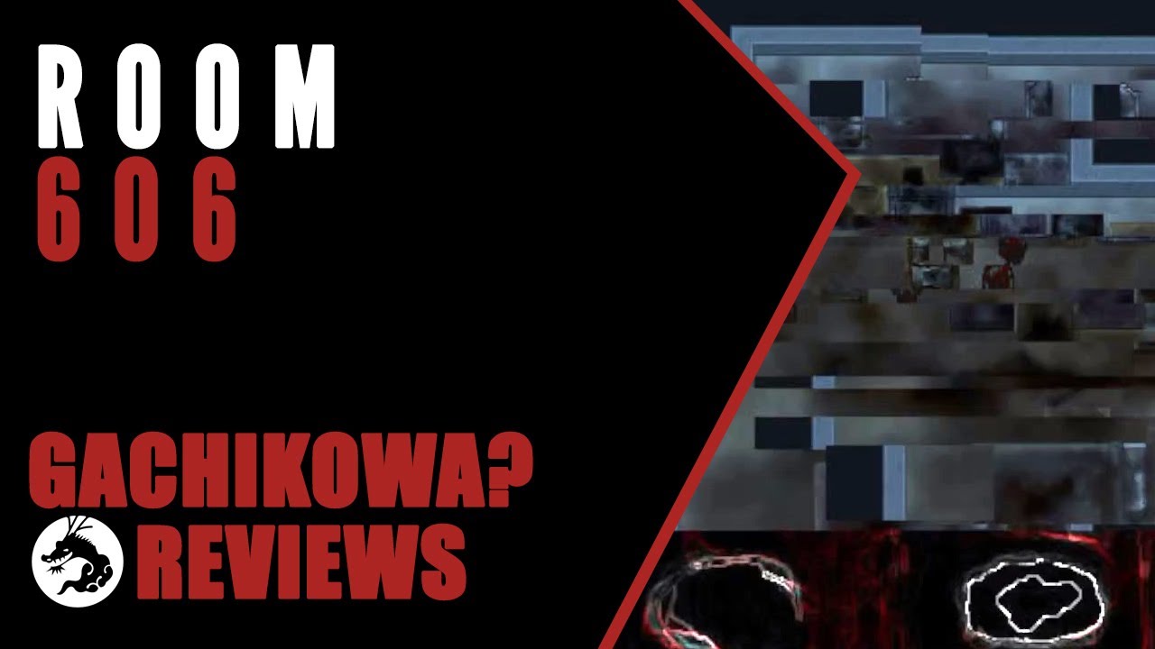Gachikowa? Room 606 (Japanese Horror Game Reviews) - YouTube