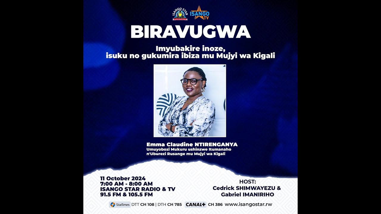 🔴LIVE BIRAVUGWA: Imyubakire inoze, isuku no gukumira ibiza mu mujyi wa ...