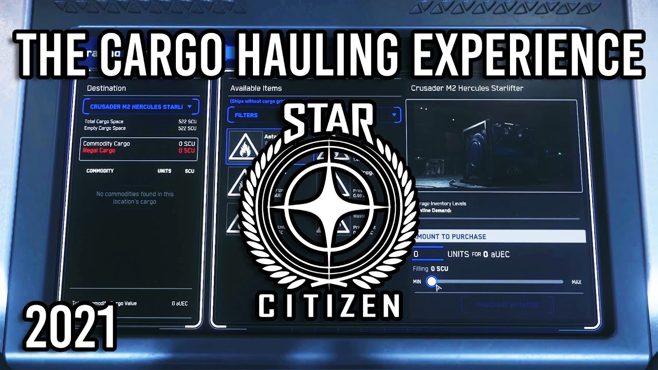 The Star Citizen Cargo Hauling Experience in 2021 - YouTube