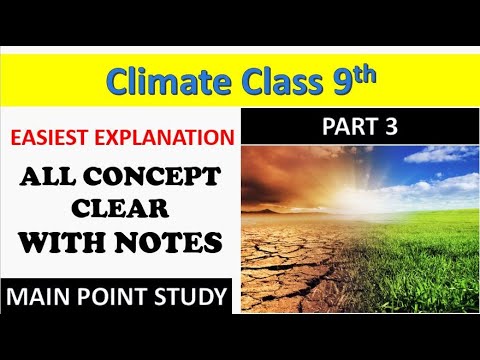 Climate class 9 Geography With notes PART 3 @Mainpointstudy - YouTube