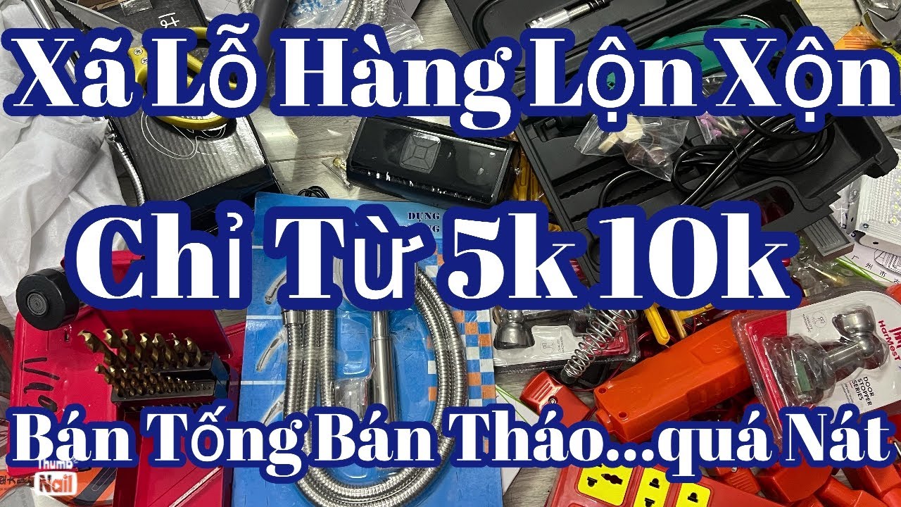 Bán tống bán tháo lô hàng lộn xộn 5k10k mài lũa,thổi bụi pin,kìm bấm ...
