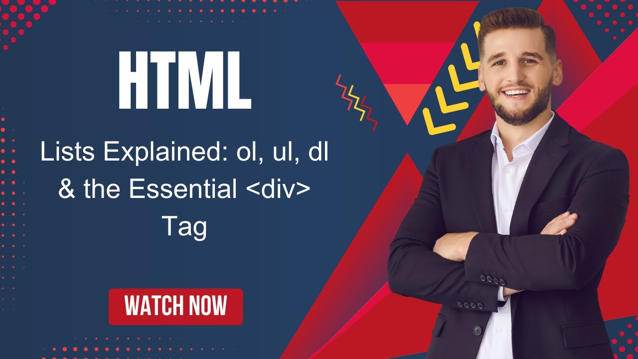 HTML Lists Explained: ol, ul, dl & the Essential div Tag | The Complete Tutorial For Beginners # ...