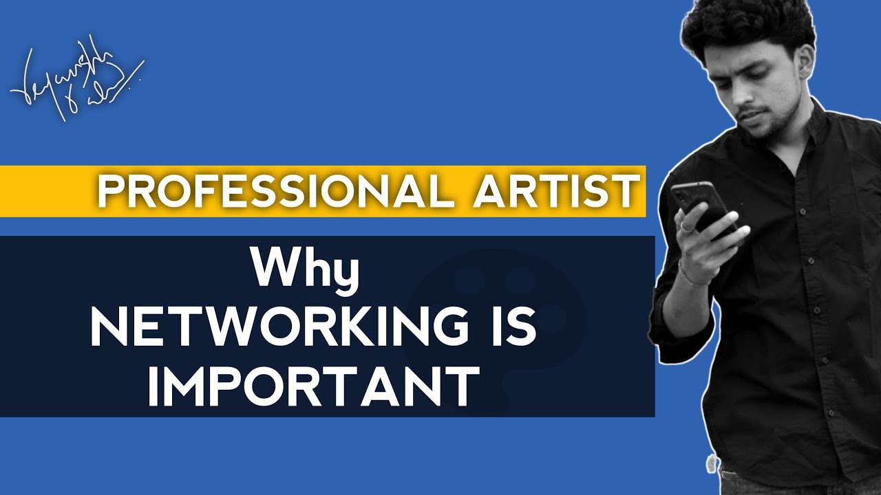 Networking For Professional Artist 🎨 - YouTube