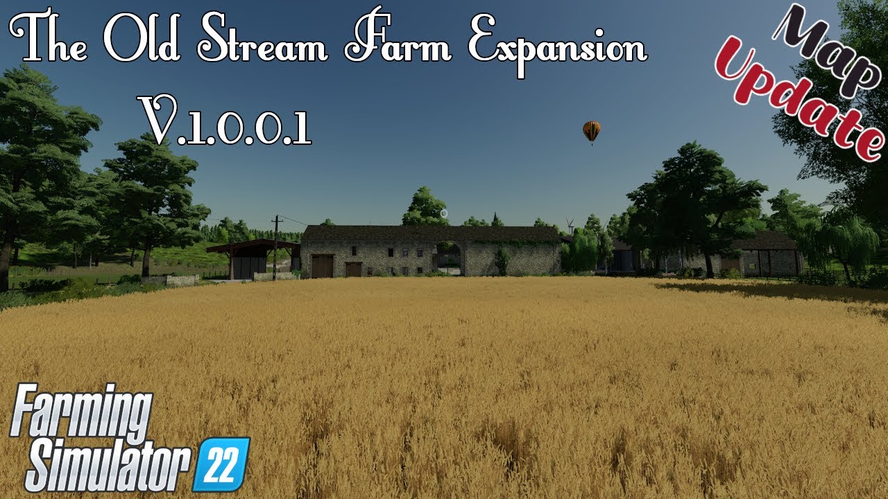 Map Update | The Old Stream Farm Expansion | V.1.0.0.1 | Farming ...