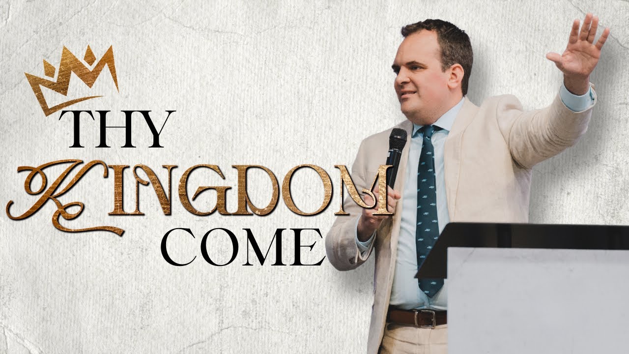 Thy Kingdom Come | Pastor Josh Combs | Faith Tabernacle - YouTube