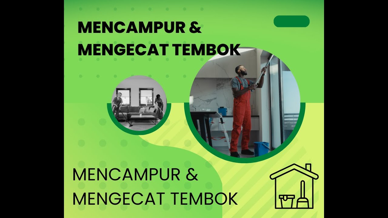 Cara Mencampur & Mengecat Tembok dengan Hasil Profesional: Panduan ...