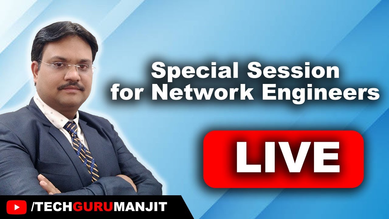 Special Live for Network Engineers | CCNA | Network | Every Network ...