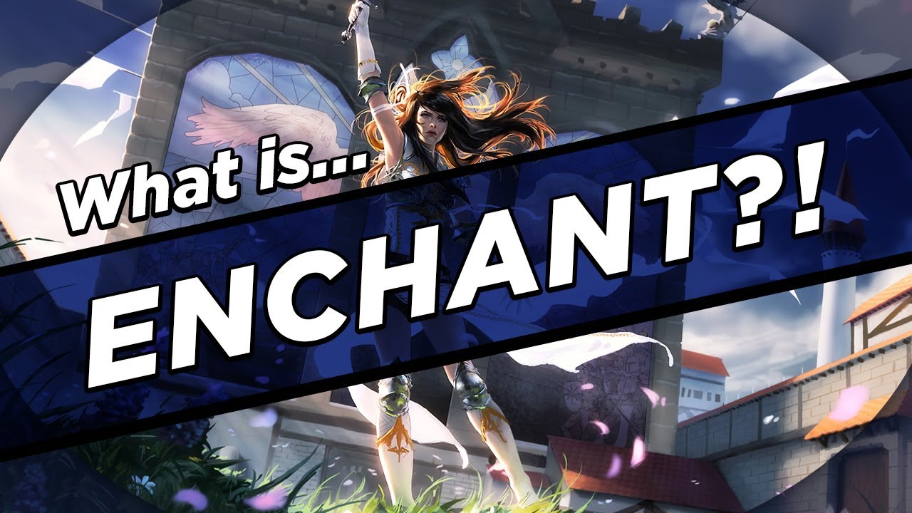 What IS Enchant?! - YouTube