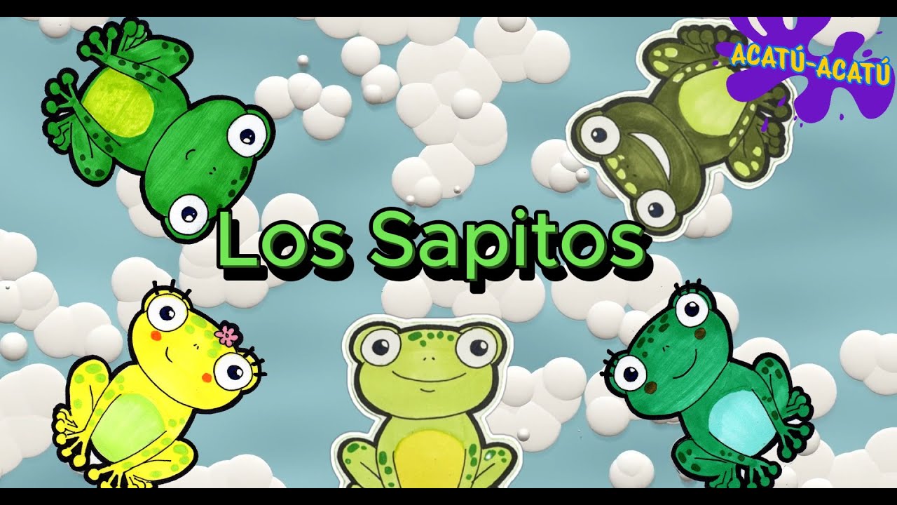 Los Sapitos - DaDaDum - Para niños - Infantil - YouTube
