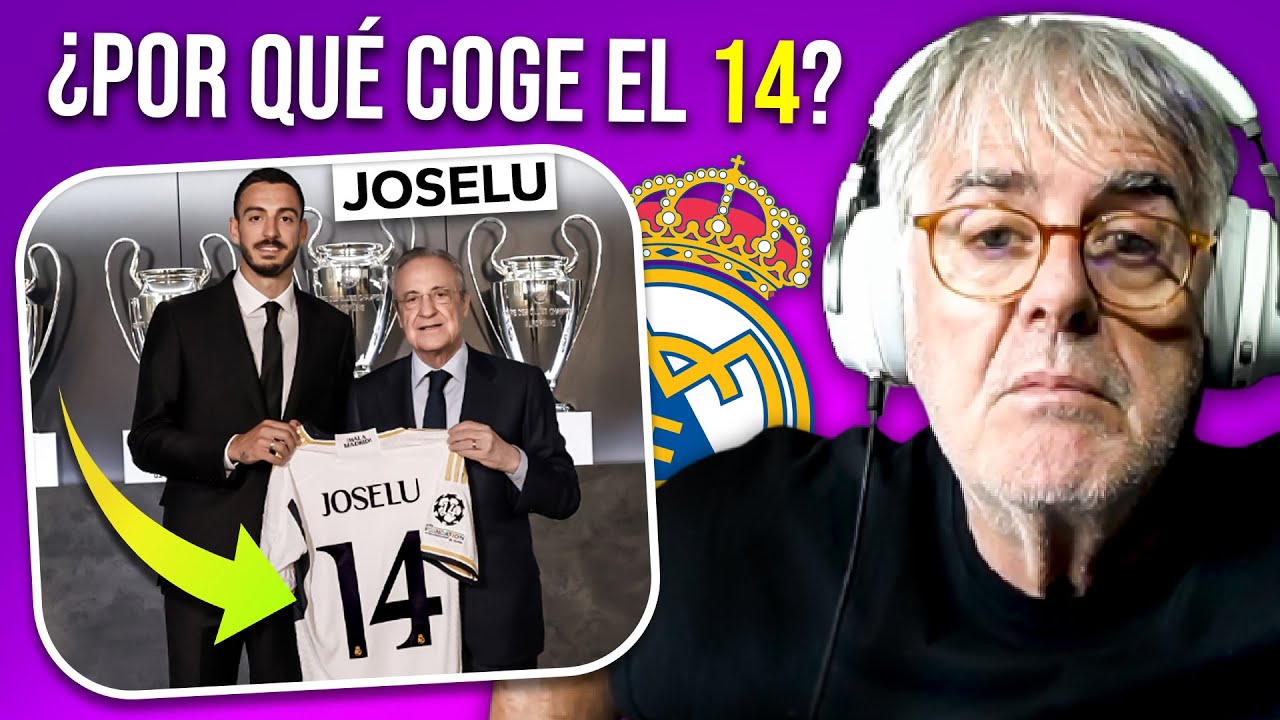 JOSELU ELIGE EL 14 Y SE QUEDA LIBRE EL 9 | MERCADO FICHAJES REAL MADRID ...