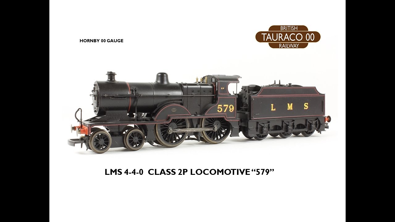 LMS 2P Class 4-4-0 Steam Locomotive nr "579", hornby modeller, hornby ...