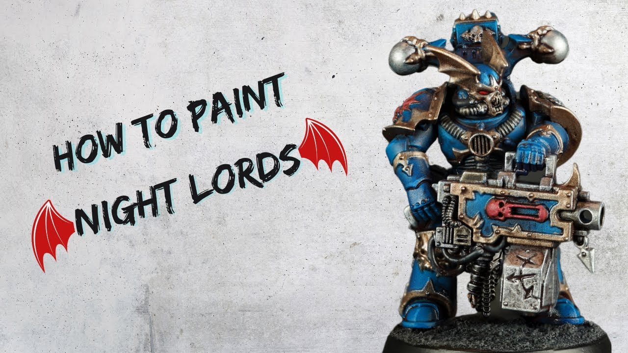 How To Paint Night Lords For Warhammer 40,000 - YouTube