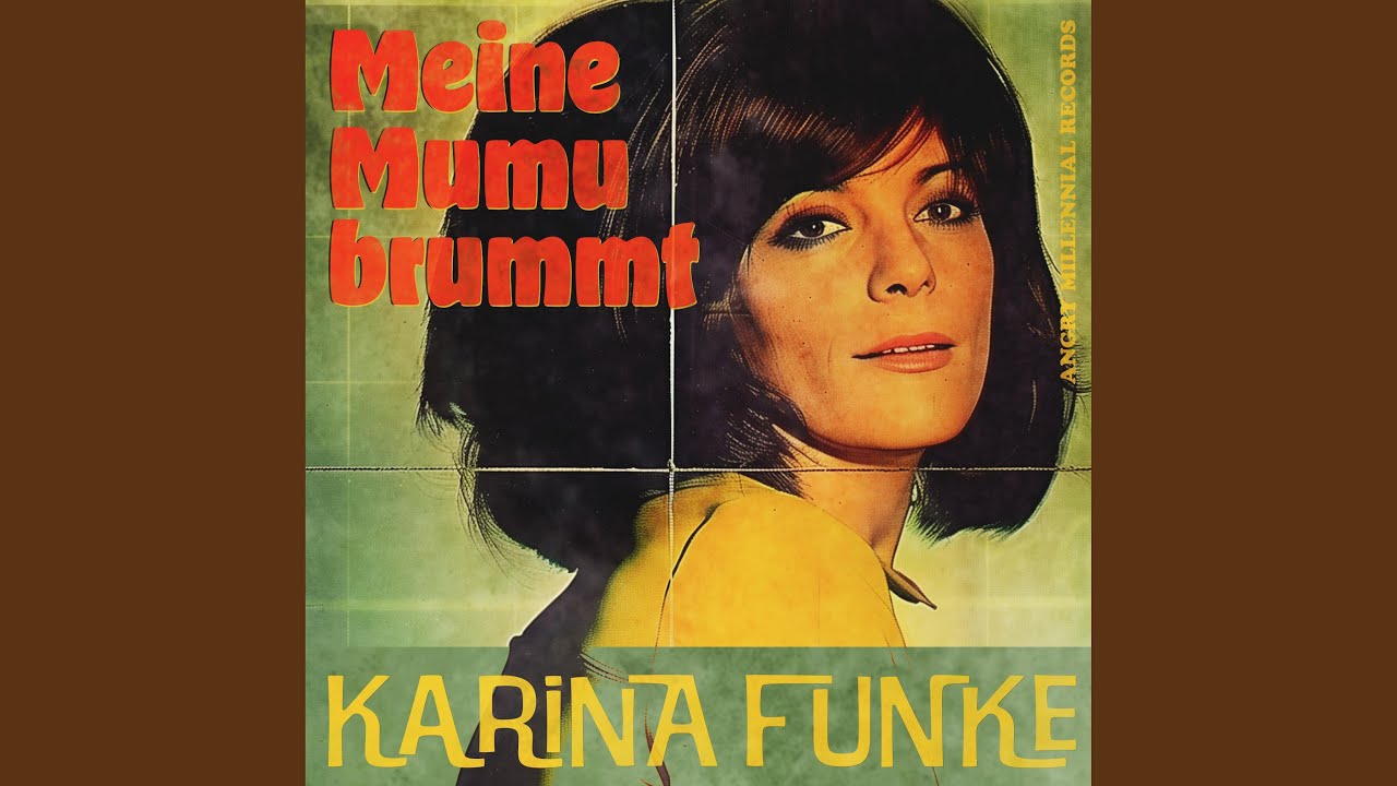 Meine Mumu brummt (feat. Karina Funke) - YouTube