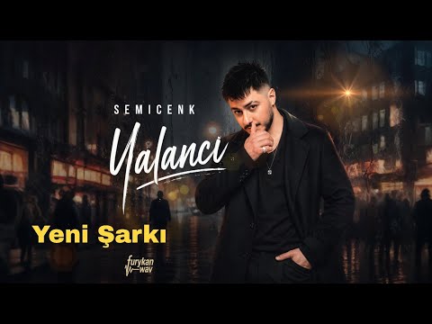 Yalancı - Semicenk