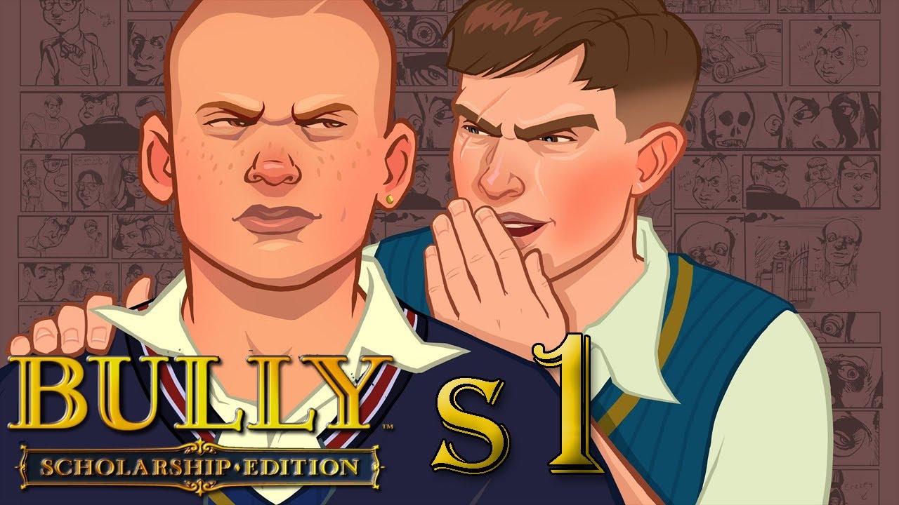 Bully S1 - Bullworth Academy - YouTube