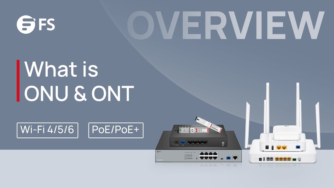 What is ONU & ONT | FS - YouTube