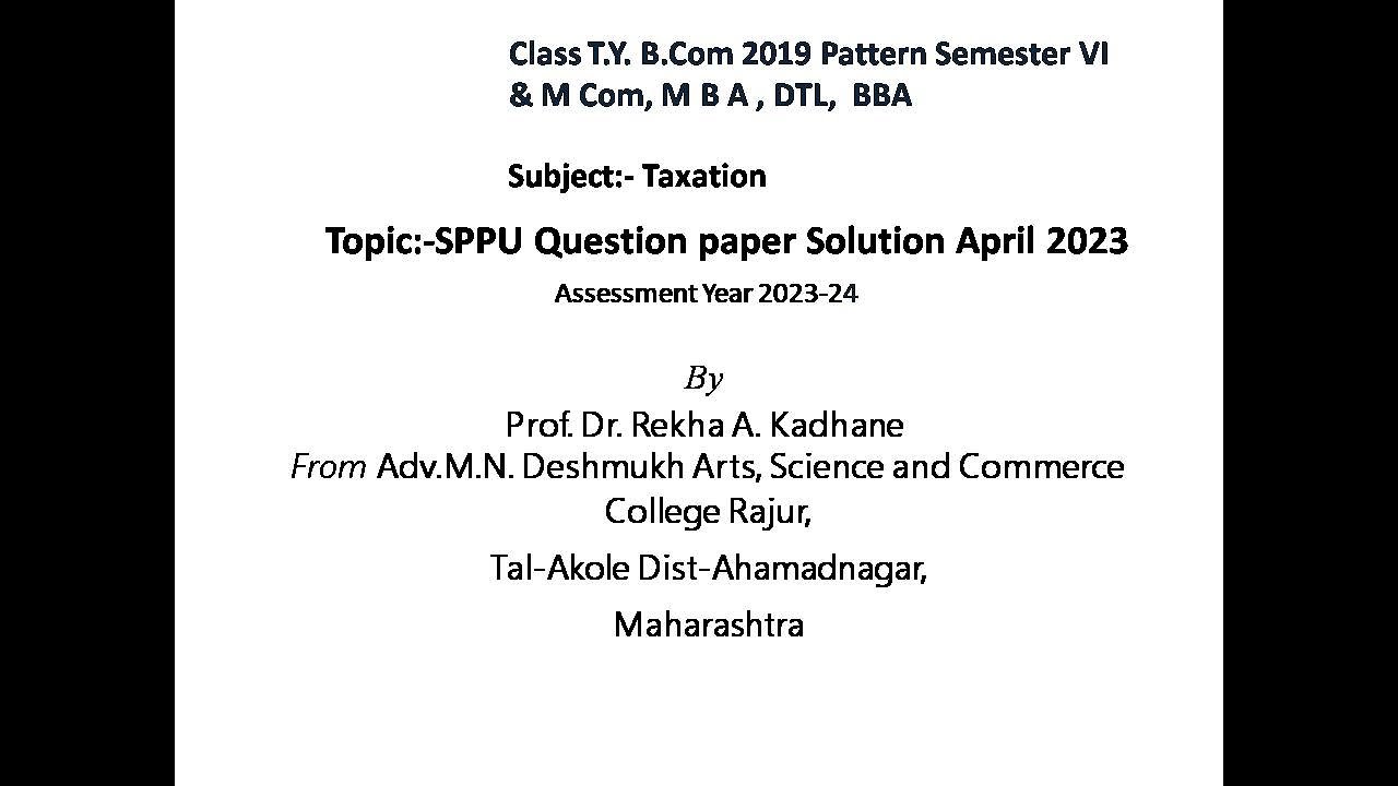 Taxation SPPU Question Paper Solution April 2023 Semester 6 TY B Com M ...