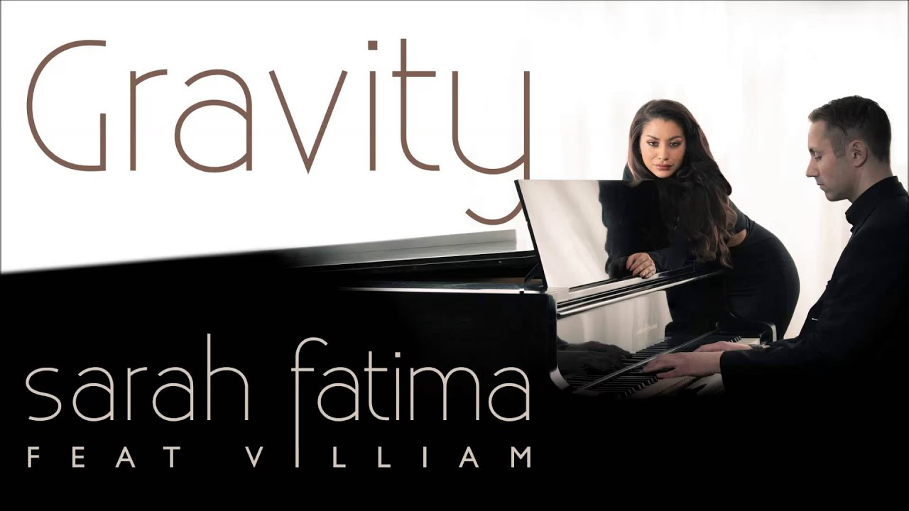 Sarah Fatima feat. Villiam - Gravity - YouTube