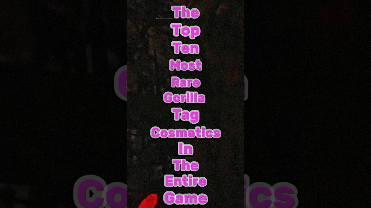The he top 10 most rare gorilla tag cosmetics in the game🕶️ - YouTube