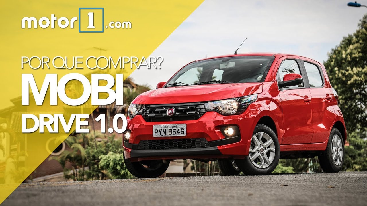 Por Que Comprar? Fiat Mobi Drive 1.0 | Motor1.com Brasil - YouTube