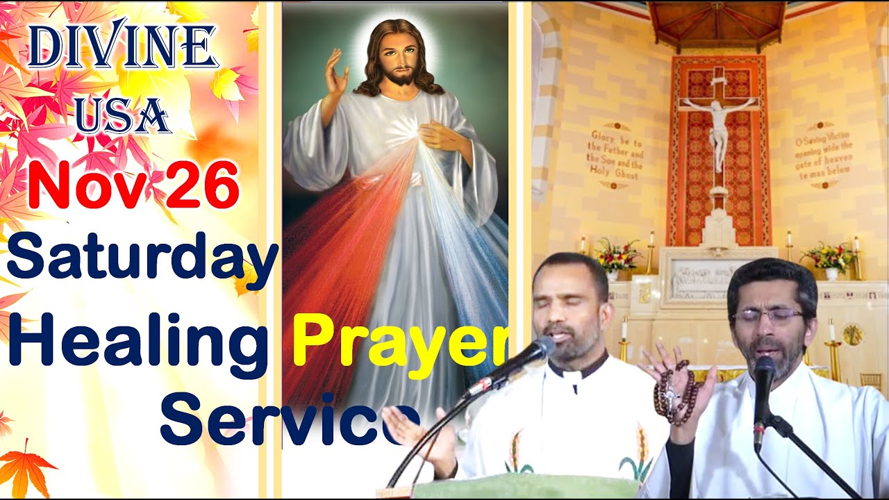 LIVE: NOV 26, 2022 | SATURDAY Healing Prayer Service | DIVINE USA - YouTube