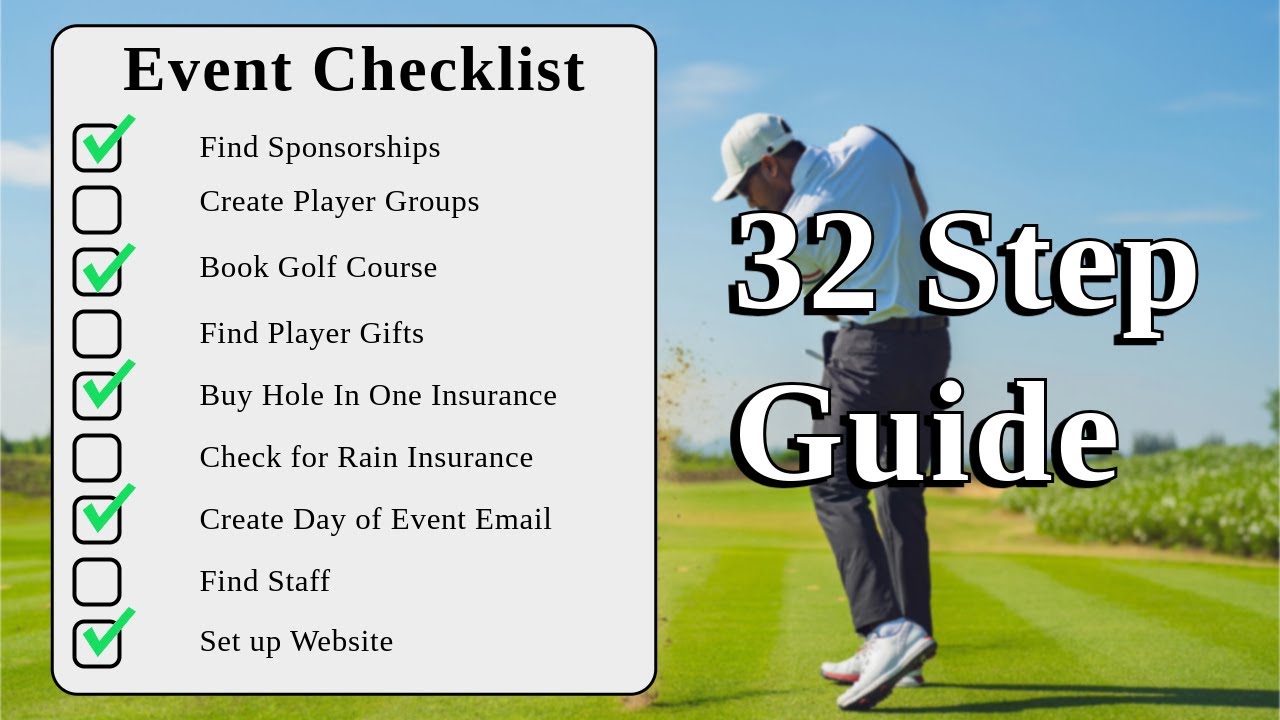 Ultimate Golf Event Checklist 32 Steps to Your Best Results Ever! - YouTube