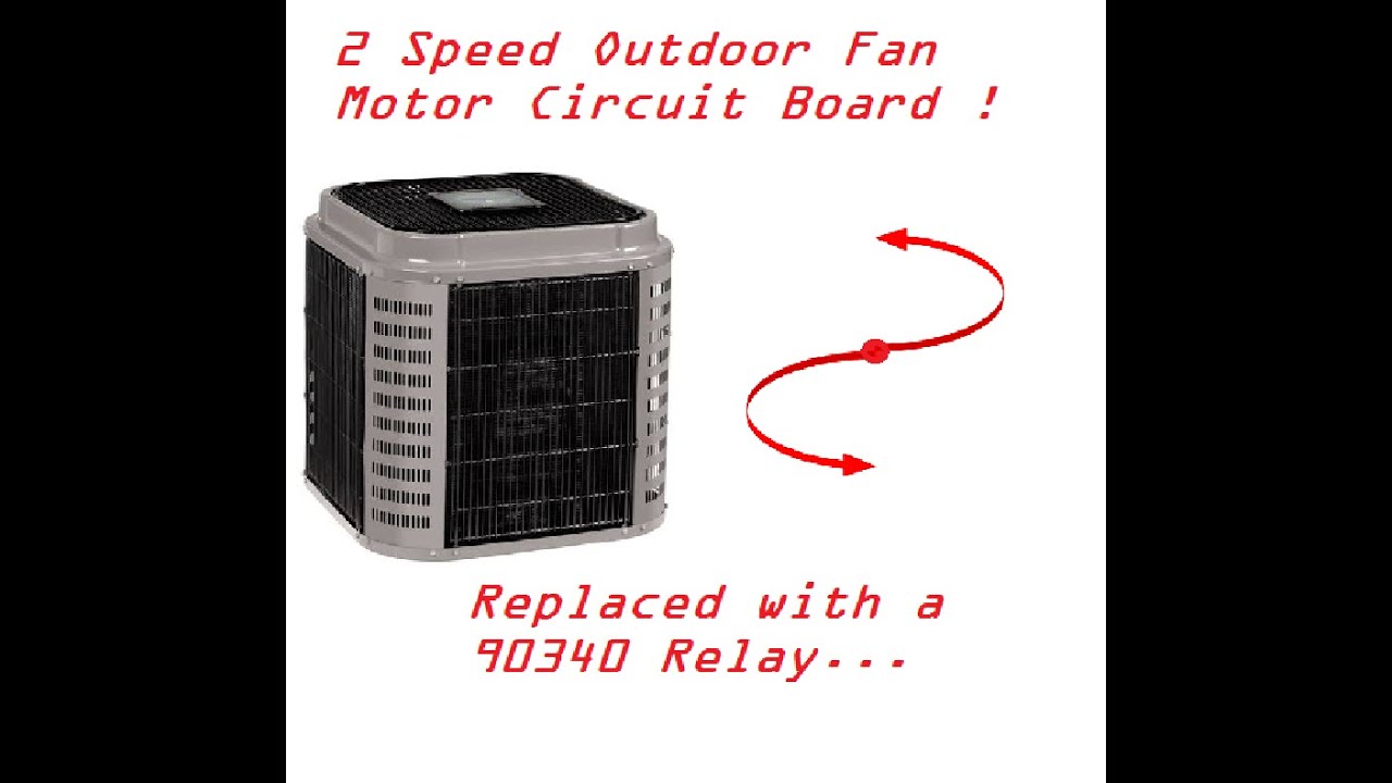 2 Speed Fan Motor Board - Replaced with a 90340 Relay | Understanding ...