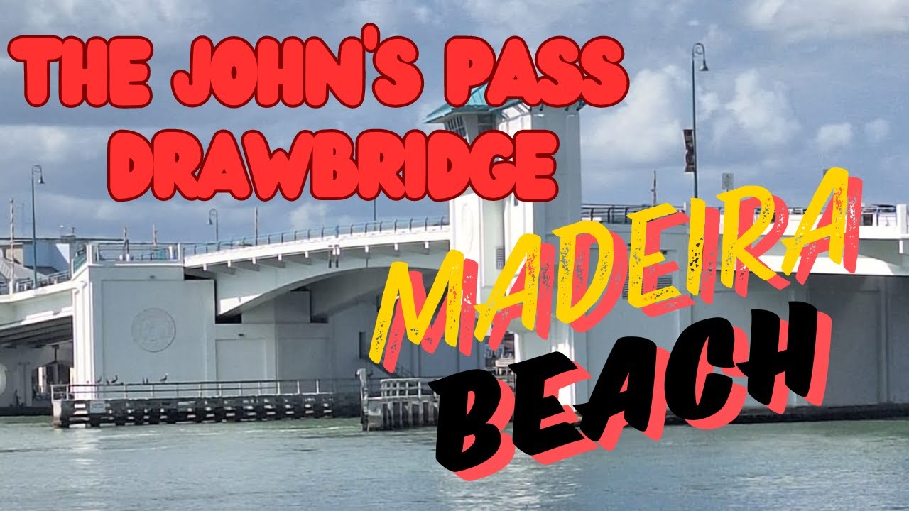 John's Pass Bridge in Action: The Drawbridge in Madeira Beach, Florida ...
