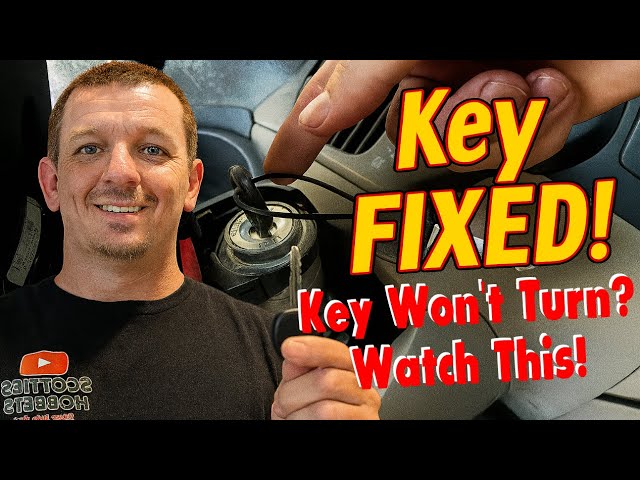 Key Wont Turn In Ignition: Quick Fixes to Get You Moving Fast – buzzlyo