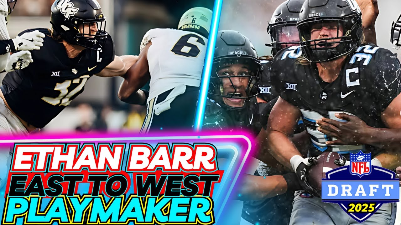 2025 NFL DRAFT PROSPECT Ethan Barr of UCF | A 3X Team Captain, who ...