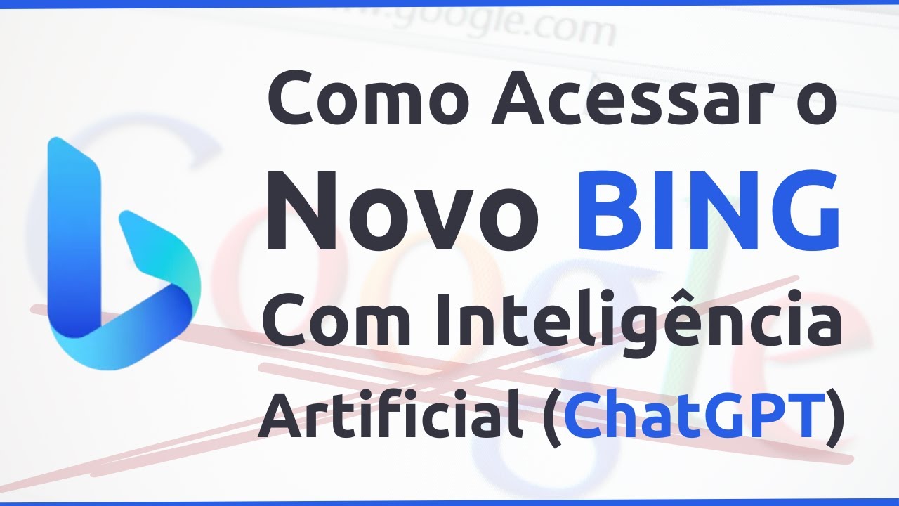 Descubra Como Acessar o Novo Bing Chat! - YouTube