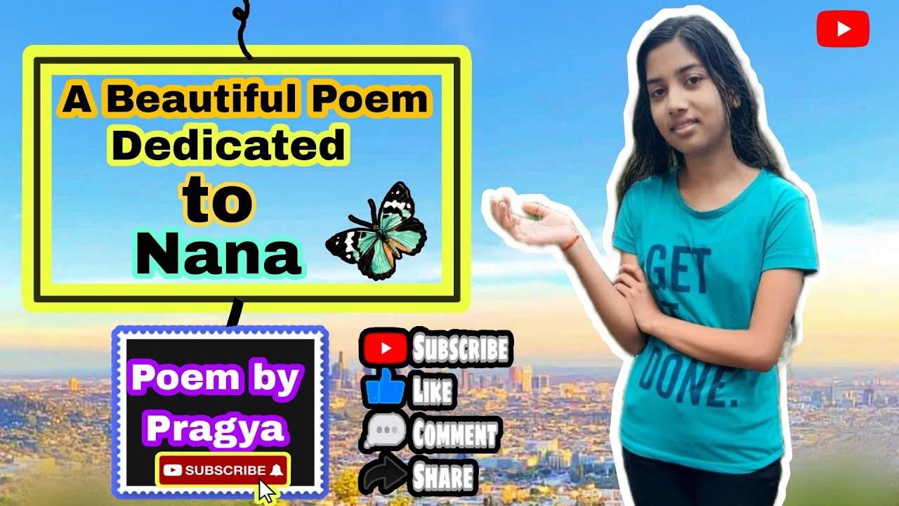 A Beautiful Poem Dedicated To Nana || Poem By Pragya || - YouTube