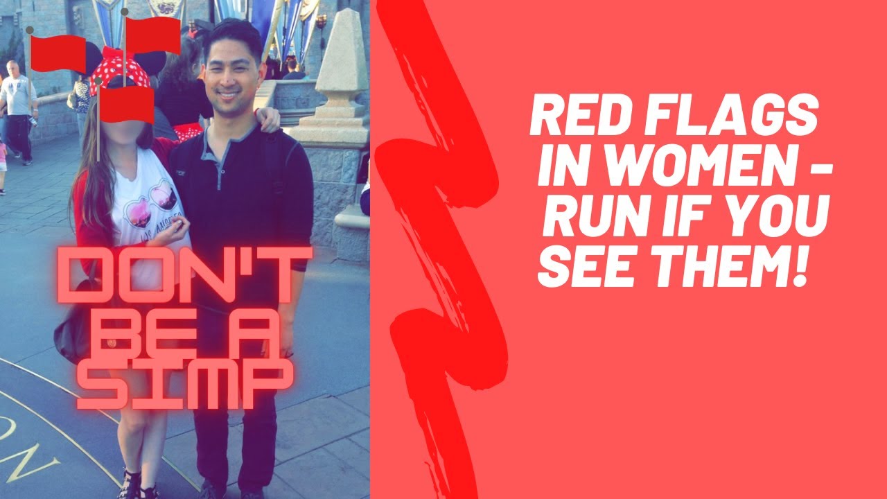Red flags in women | Run if these show up! - YouTube