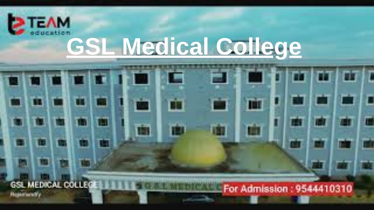 GSL Medical College, Rajahmundry | College Campus - YouTube