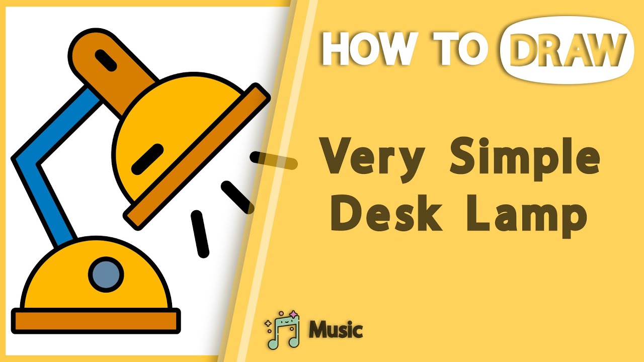 How to draw Very Simple Desk Lamp (easy to follow) - YouTube