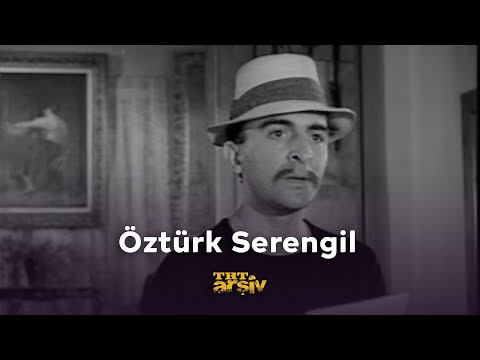 Öztürk Serengil | TRT Arşiv