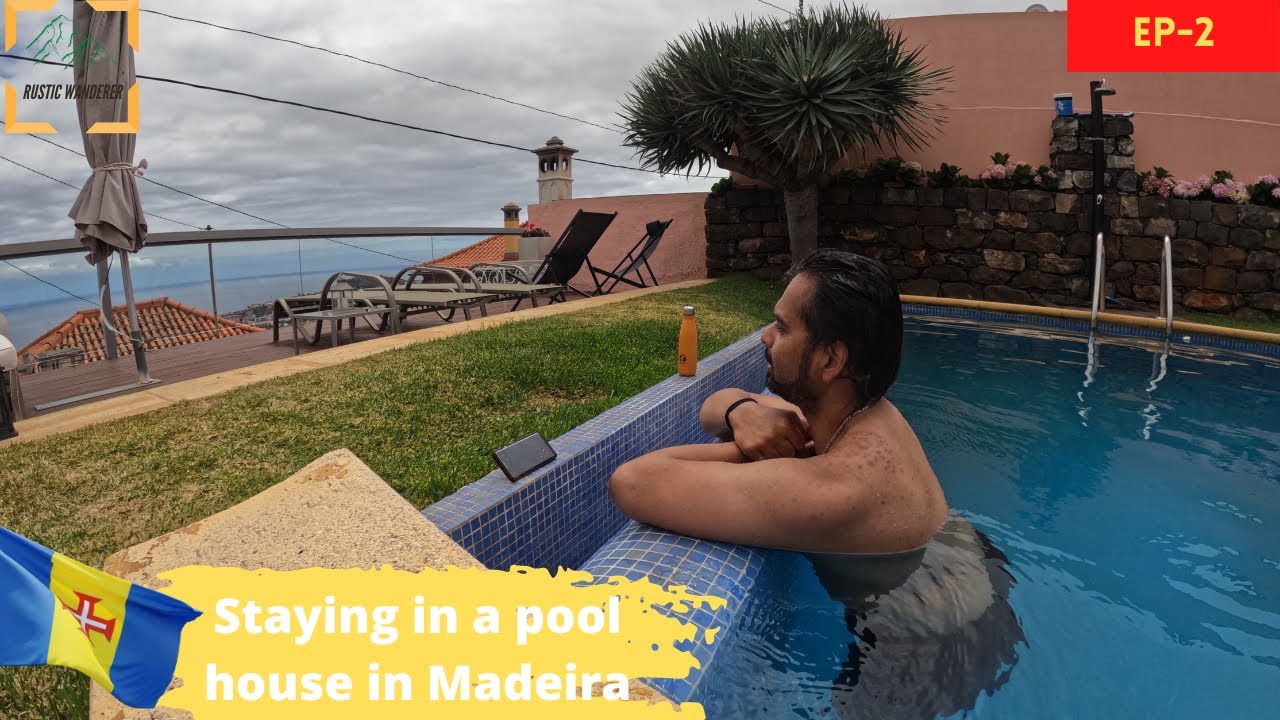 Staying in a pool house in Madeira | Madeira & Portugal Series Ep 2 ...
