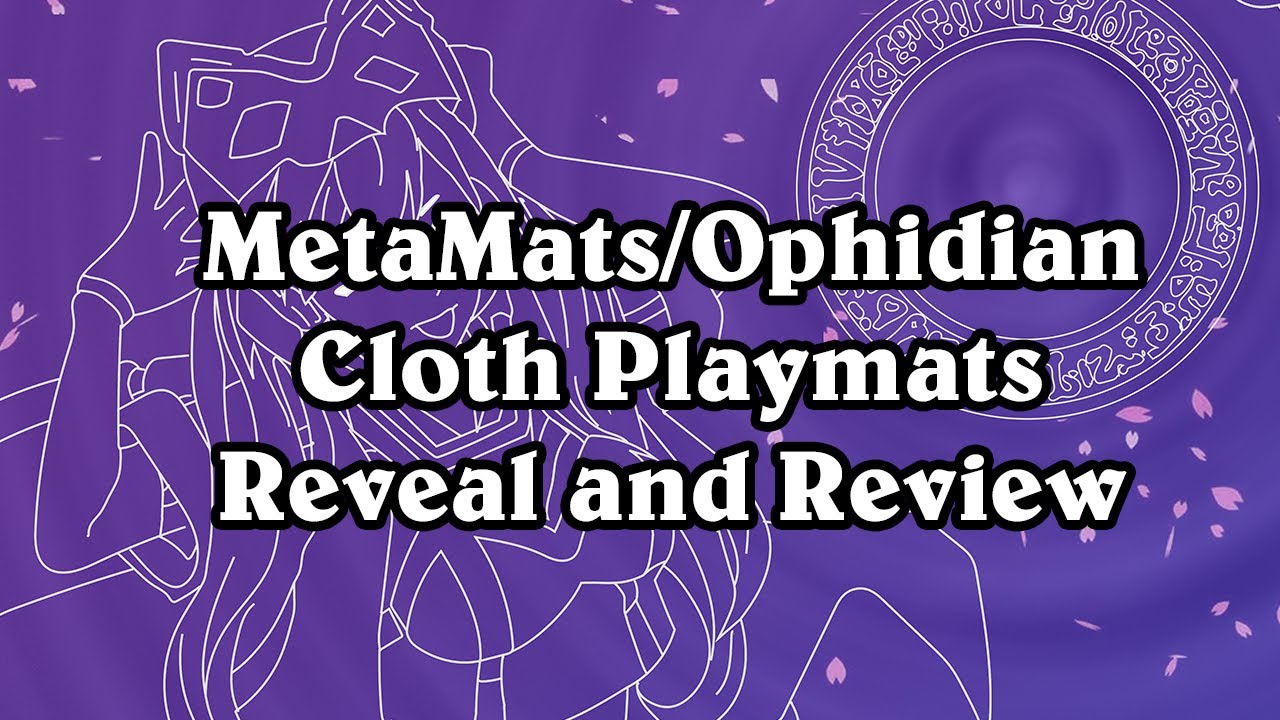 Metamat and Ophidian Cloth Playmat Unboxing and Reveal! - YouTube