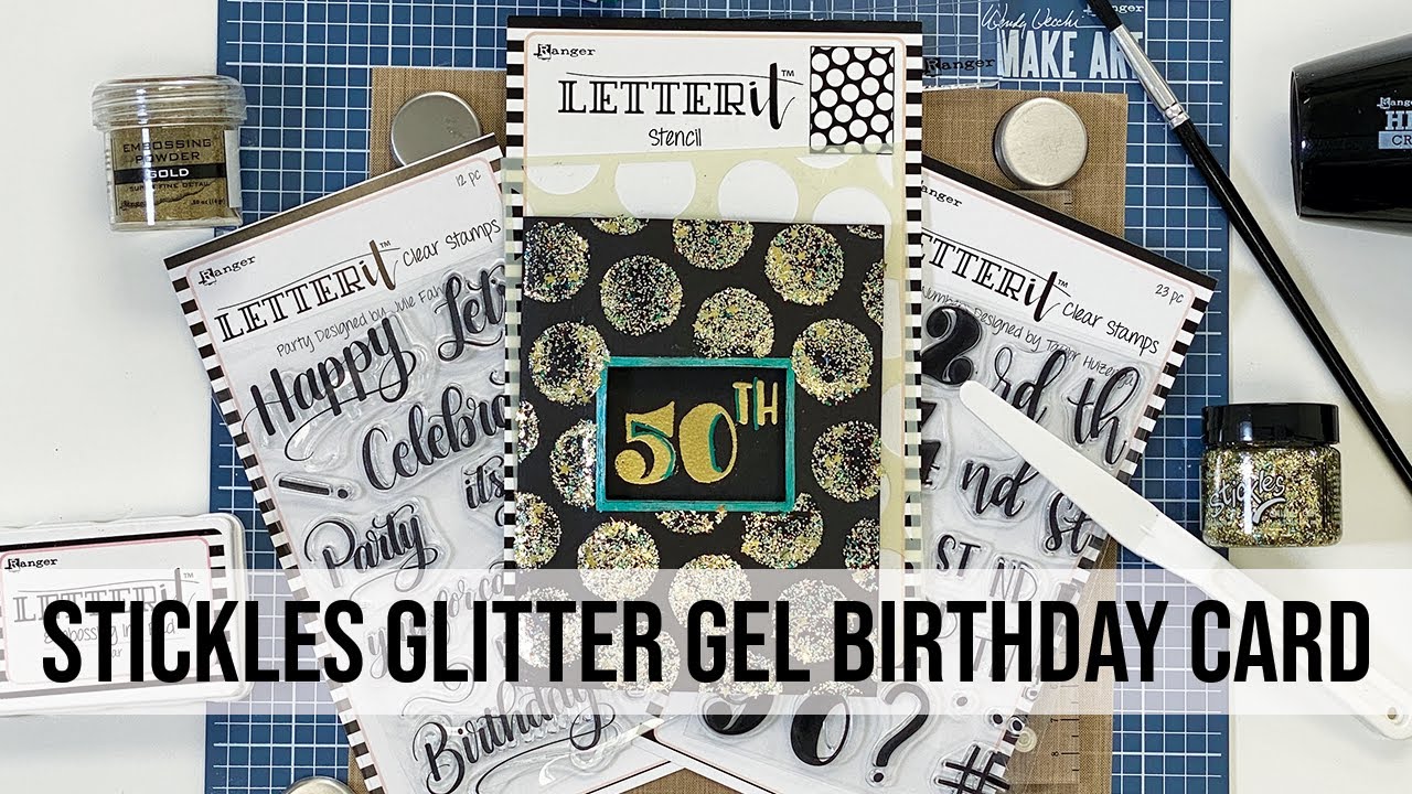 Stickles Glitter Gel Birthday Card - YouTube