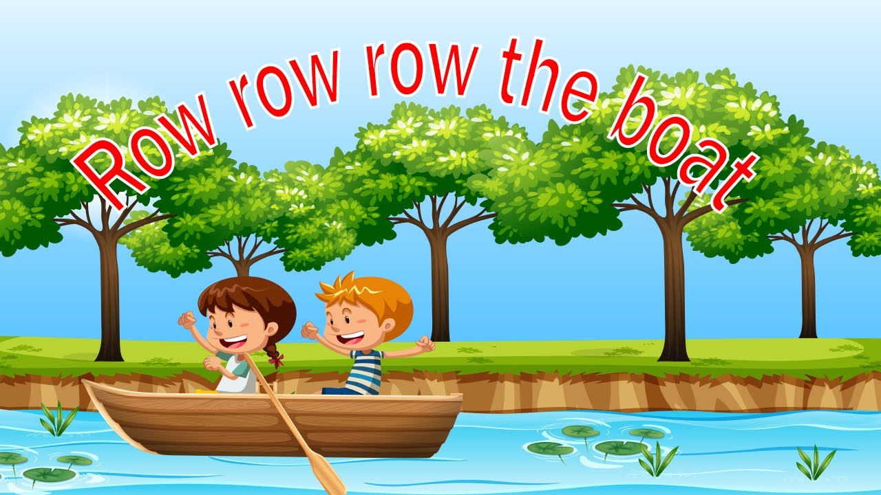 Row Row Your Boat | The Best Nursery Rhymes And Kids Songs - YouTube