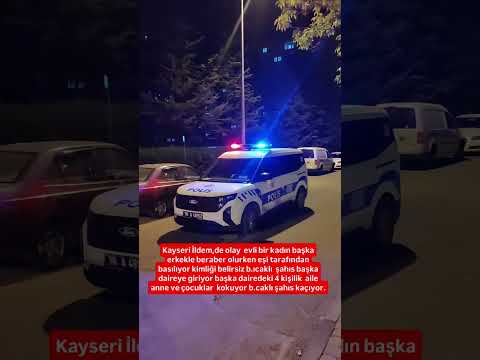 .Kayseri İldem’de Şok Olay: Evli Kadın kocası tarafından başka bir erkekle yakalandı