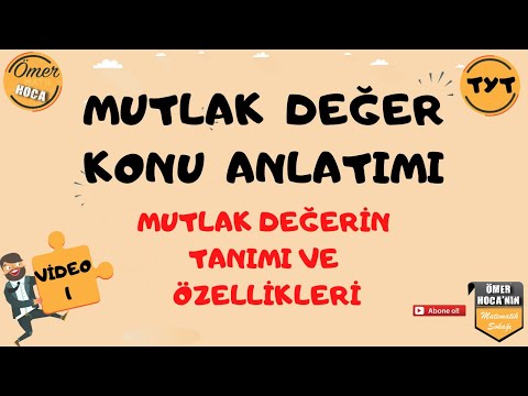 TYT MATEMATİK MUTLAK DEĞER KONU ANLATIM VİDEO 1 (2020-2021)Guncel