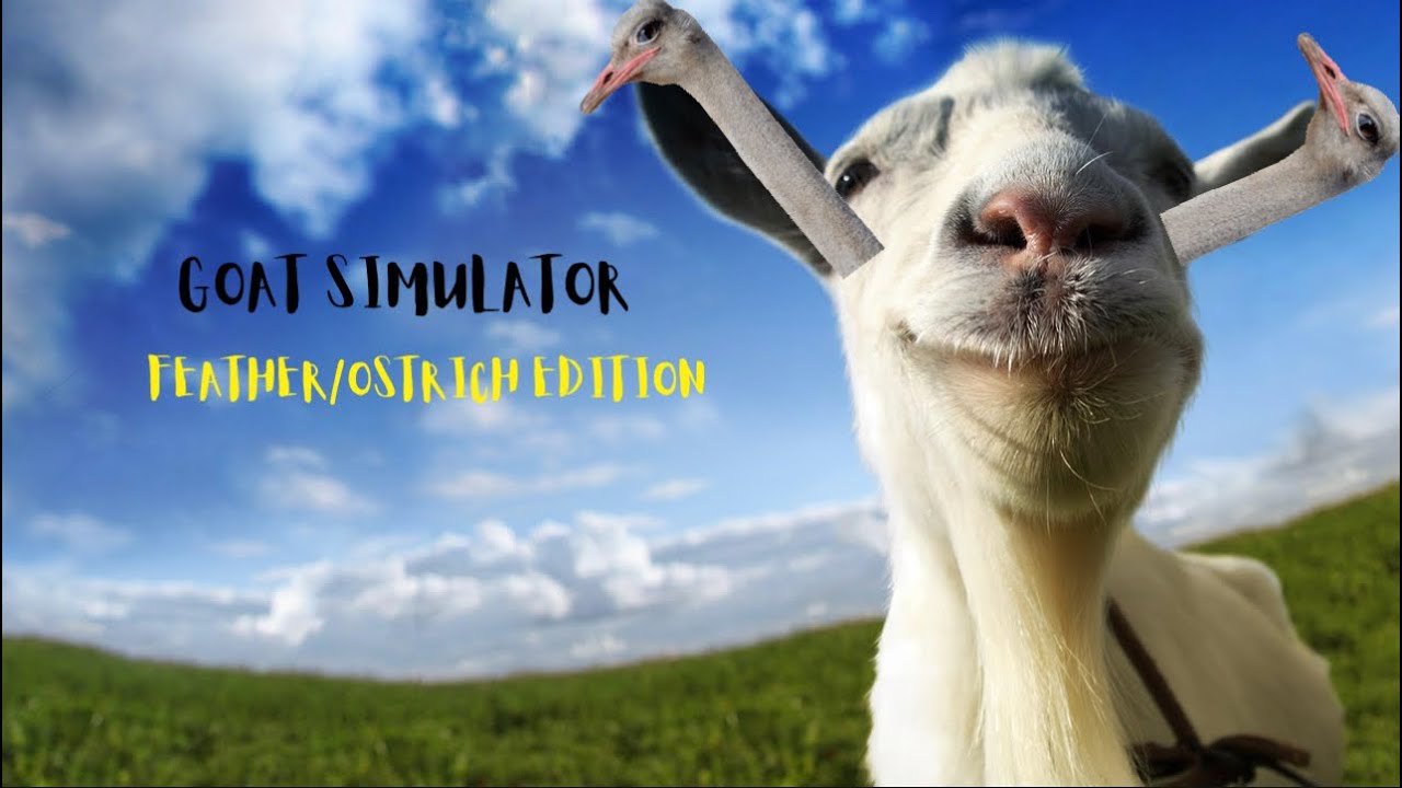 Feather/Ostrich Challenge | Goat Simulator - YouTube
