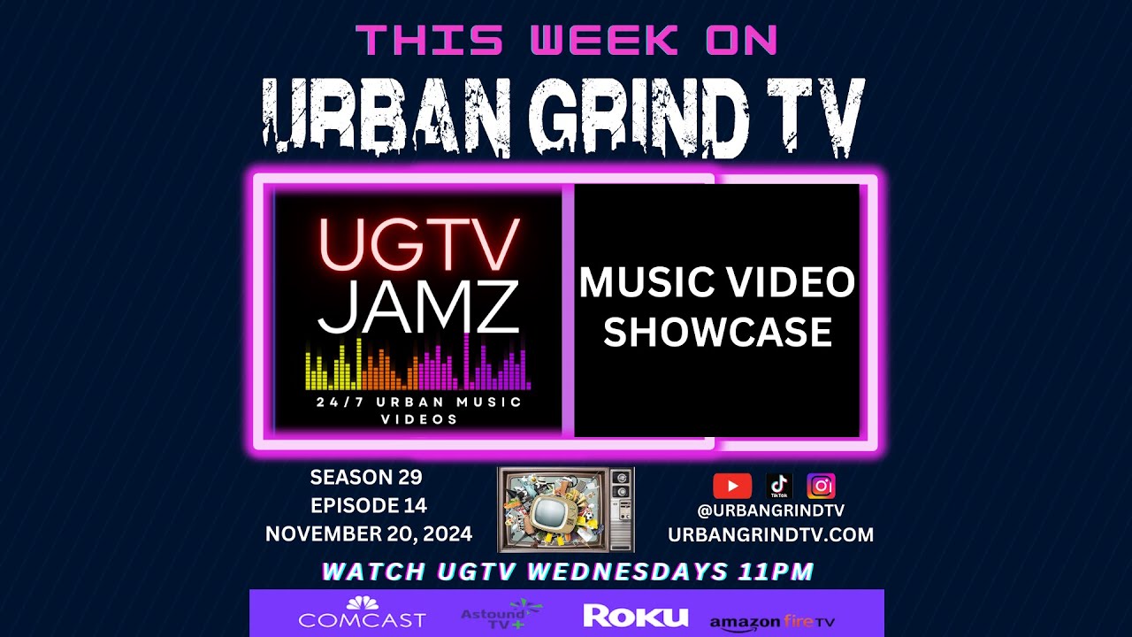 UGTV JAMZ: Hottest Music Video Showcase | Urban Grind TV S29 Ep14 - YouTube